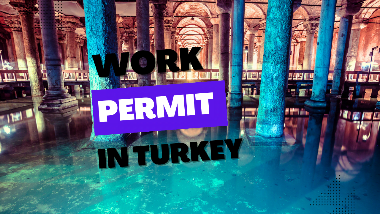 Working in Turkey: A Comprehensive Guide for Foreigners