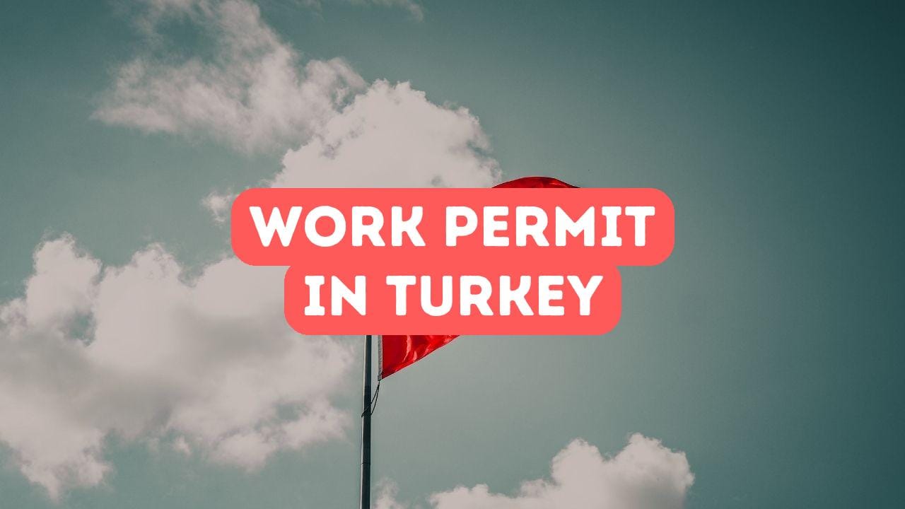 Work Permit in Turkey