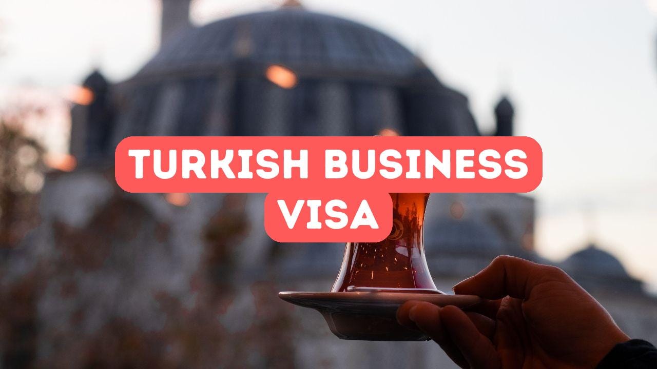 Turkish Business Visa
